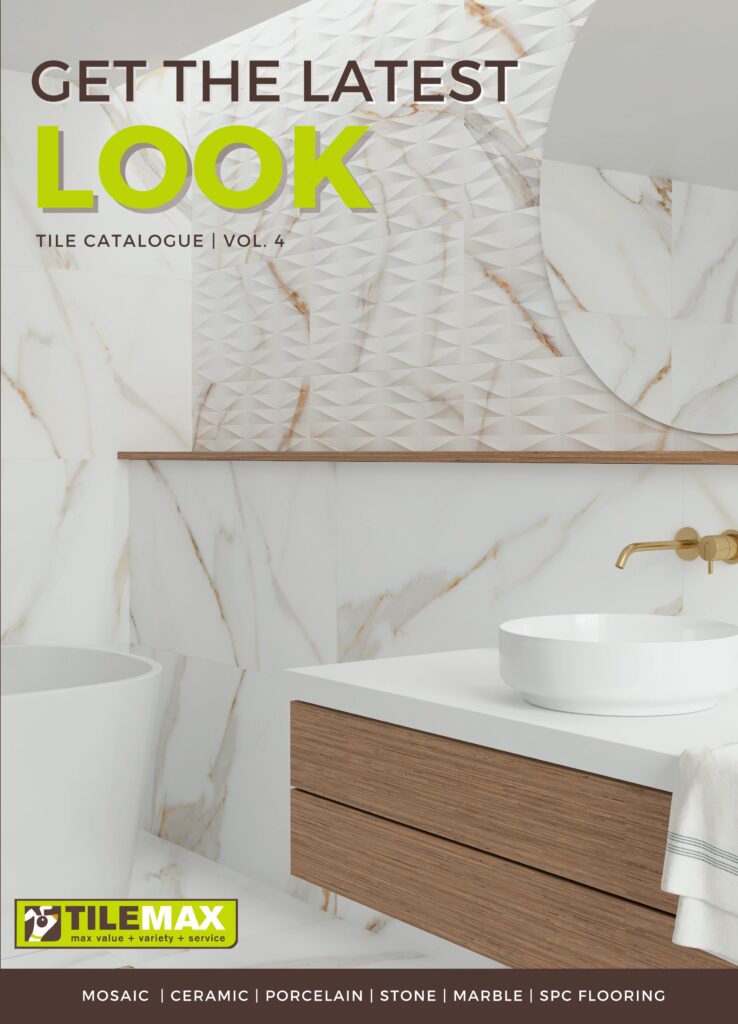 Tilemax Catalogue Vol.4 | Tilemax